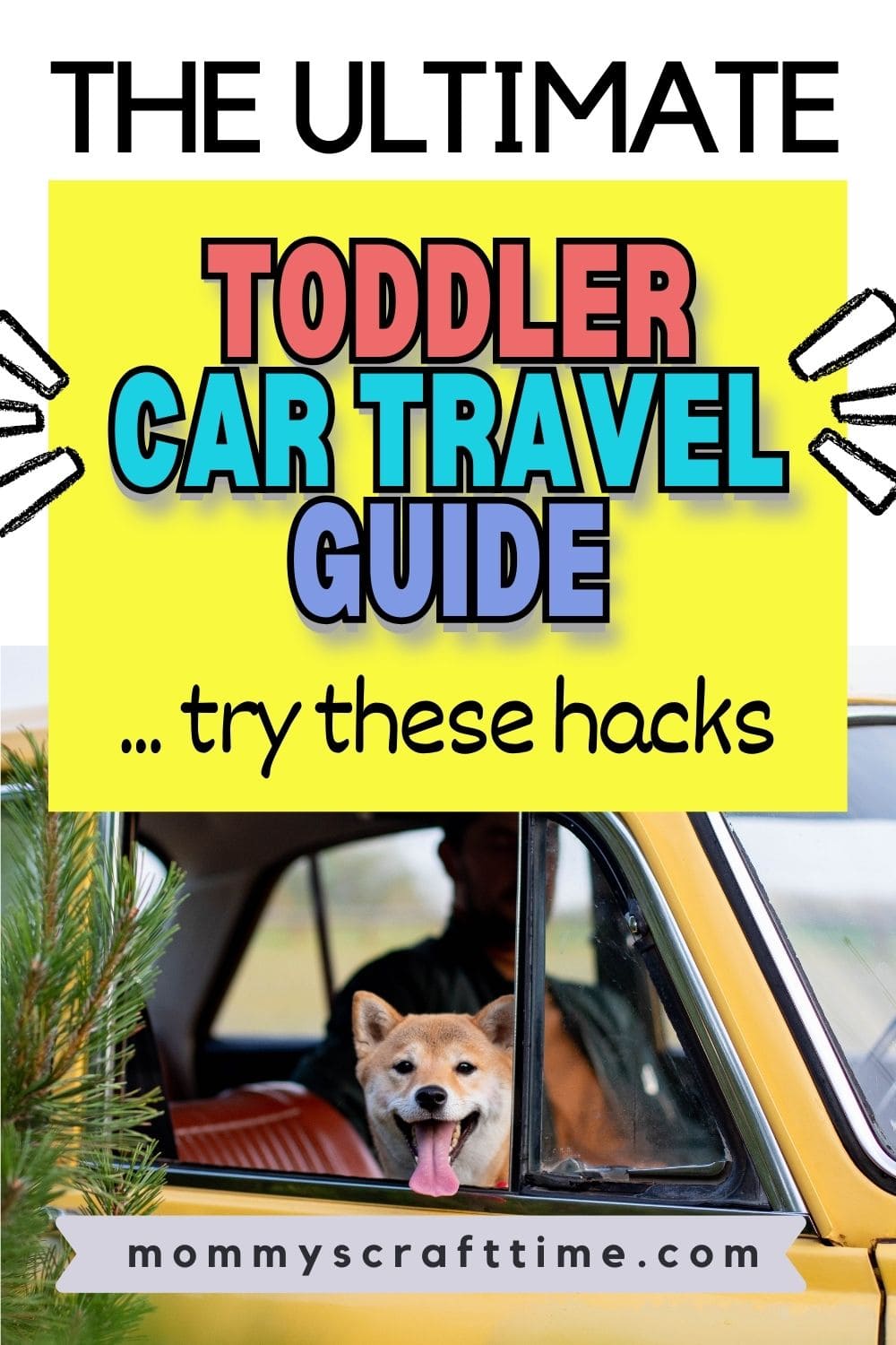 The Ultimate Guide To Long Car Ride Toddler Activities - Mommys Craft Time