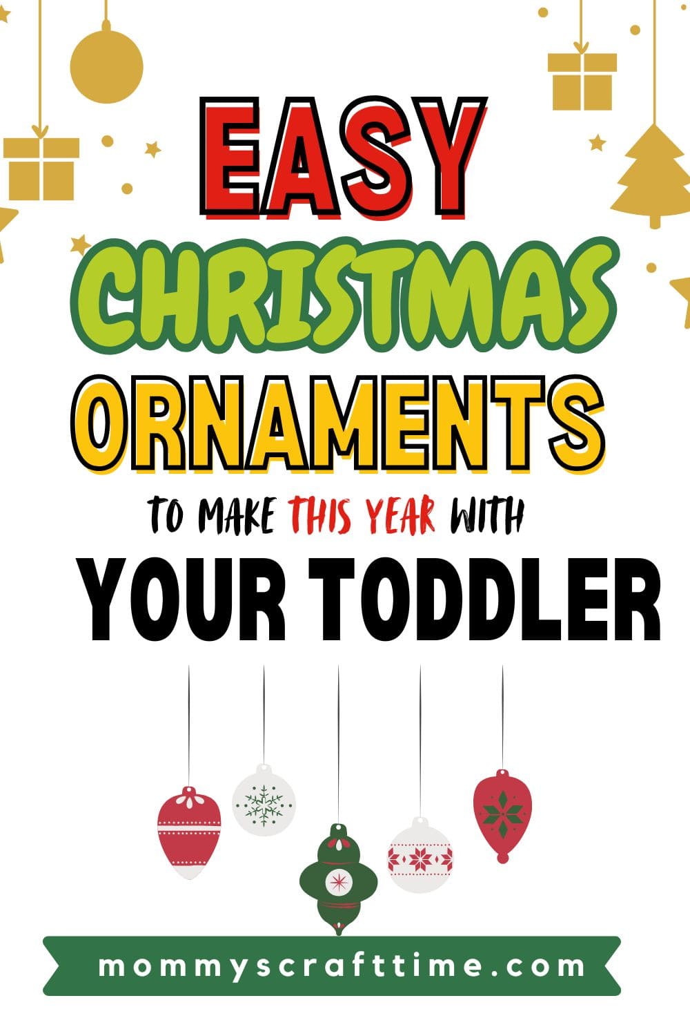 15 Easy DIY Handmade Christmas Ornaments To Craft With Toddlers ...
