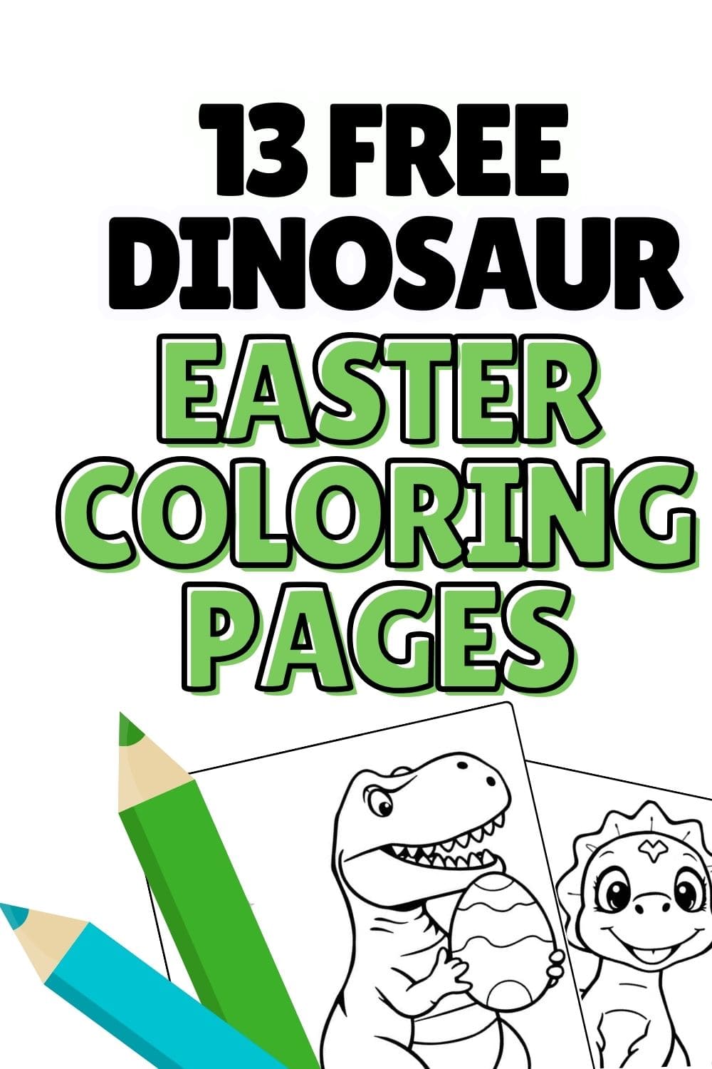 13 Free Easter Dinosaur Coloring Pages: Easy For Kids