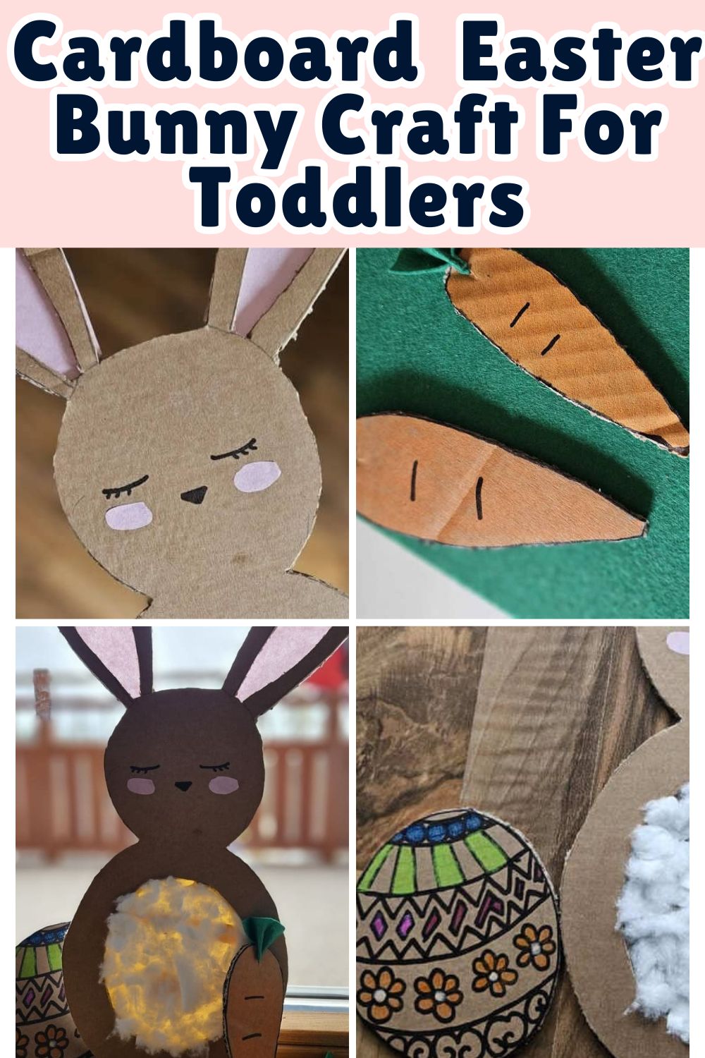 Easy Cardboard Easter Bunny Craft For Toddlers